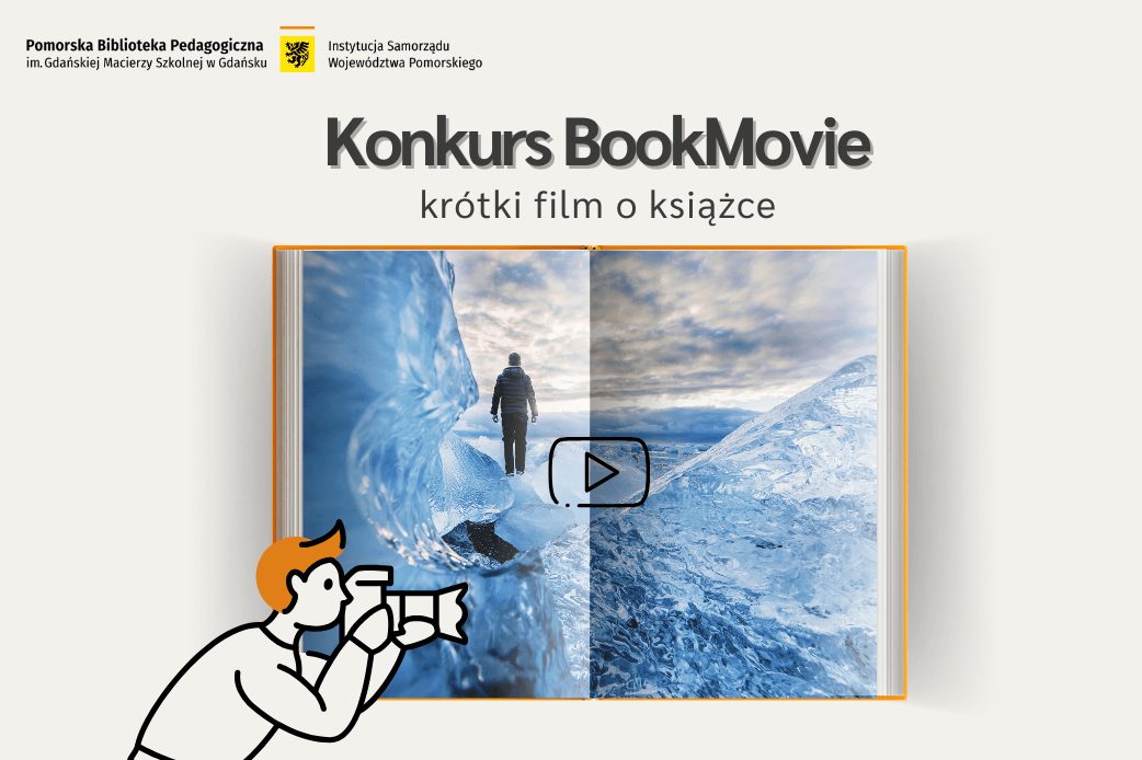 Konkurs dla uczniów „BookMovie” – poleć książkę w 60 sekund! - Pomorska ...